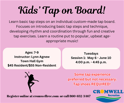 Cromwell Recreation: Kids' Tap on Board