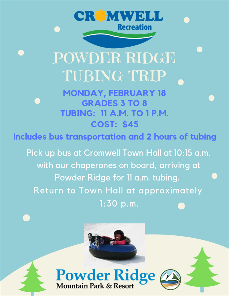 Cromwell Recreation: Powder Ridge Tubing Trip